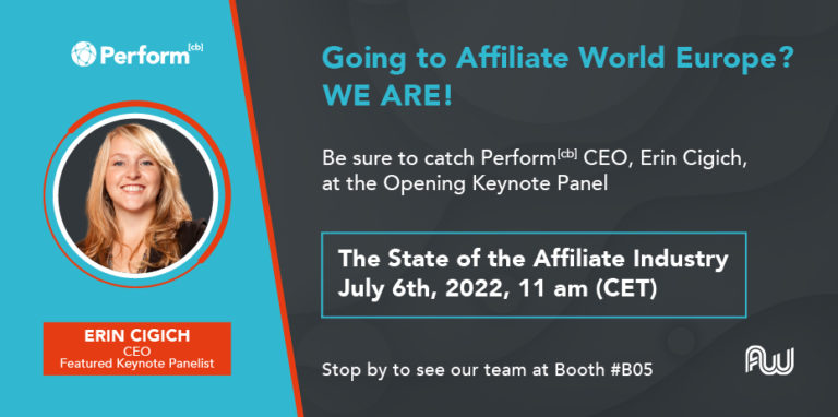 Affiliate World Europe | Perform[cb] CEO Erin Cigich Joins Panel