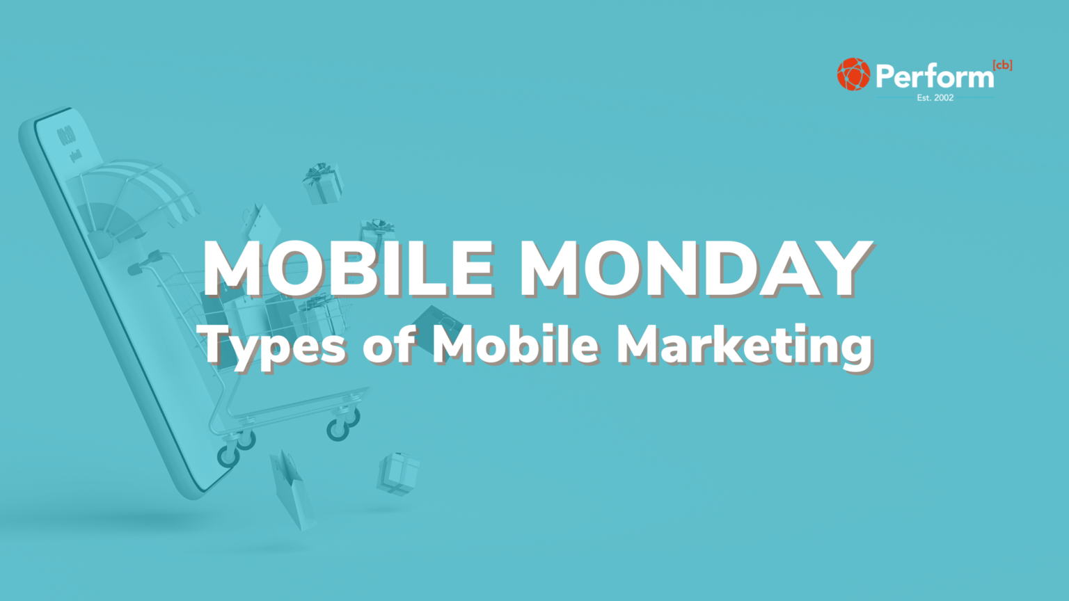 Types of Mobile Marketing - Mobile Marketing Strategies