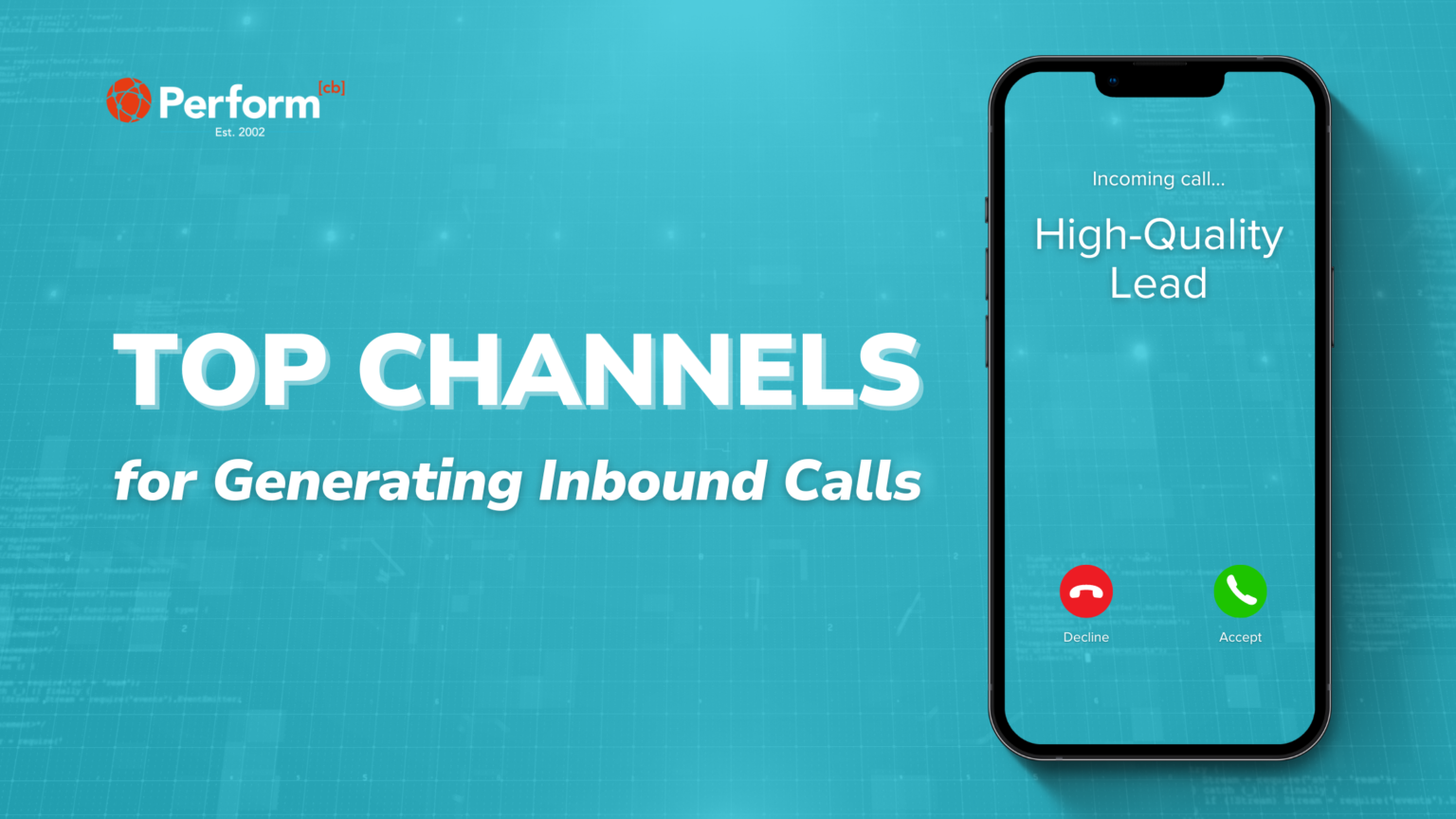 Top Channels for Generating Inbound Calls