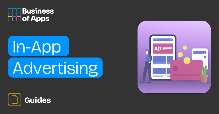 Business of Apps' 2025 In-App Advertising Guide · Perform[cb]